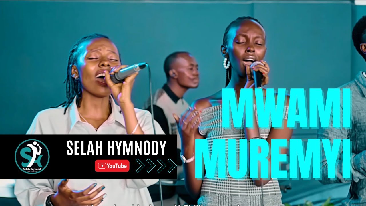 MWAMI MUREMYI - song #3 - YouTube