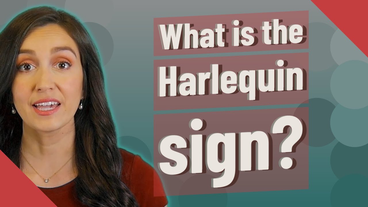 What is the Harlequin sign? - YouTube