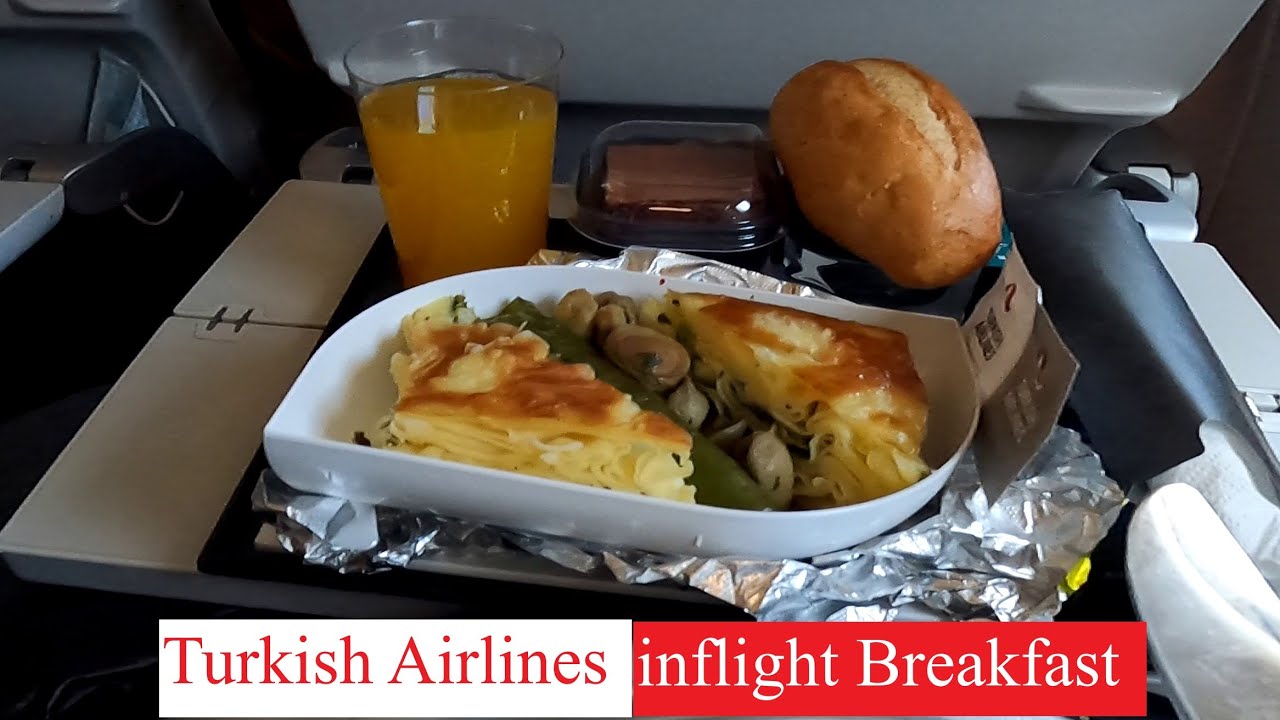 Turkish Airlines | Inflight Breakfast - YouTube