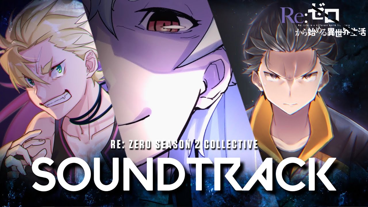 『Re: Orchestra』| Re Zero Season 2 Collective (2023) Epic Cover - YouTube