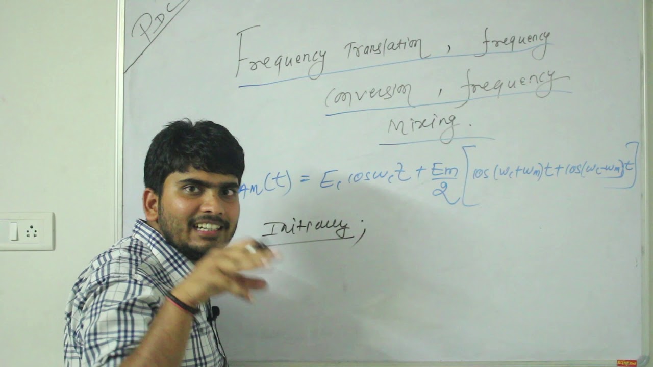 15.PDC:Frequency Translation,Frequency conversion and frequency mixing ...