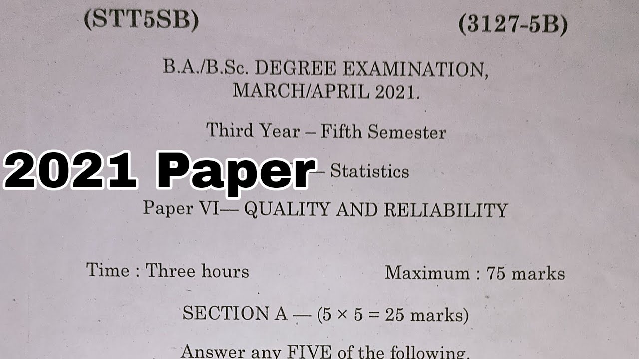 5th sem statistics 2021 Question paper Quality and Reliability paper ...