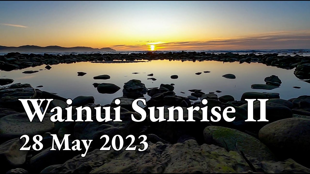 World's first sunrise, daily. Relax and watch the day dawn: 28 May 2023 ...
