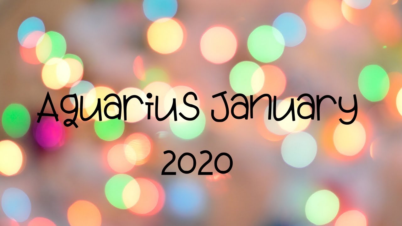 AQUARIUS JANUARY 2020(WHAT DO YOU WANT WITH THIS FIRE SIGN?) - YouTube