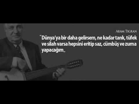 Aram Tîgran  (Digerim Nagerim)