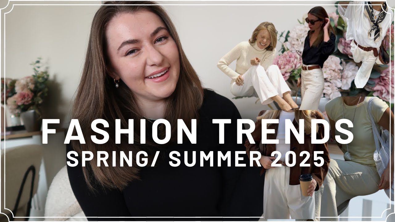 TOP 10 SPRING FASHION TRENDS FOR 2025 | PetiteElliee - YouTube