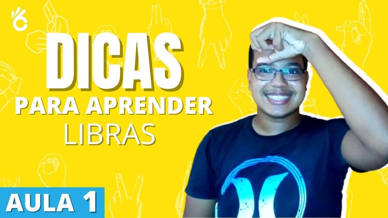 Dicas para aprender e estudar libras em 2022 - YouTube
