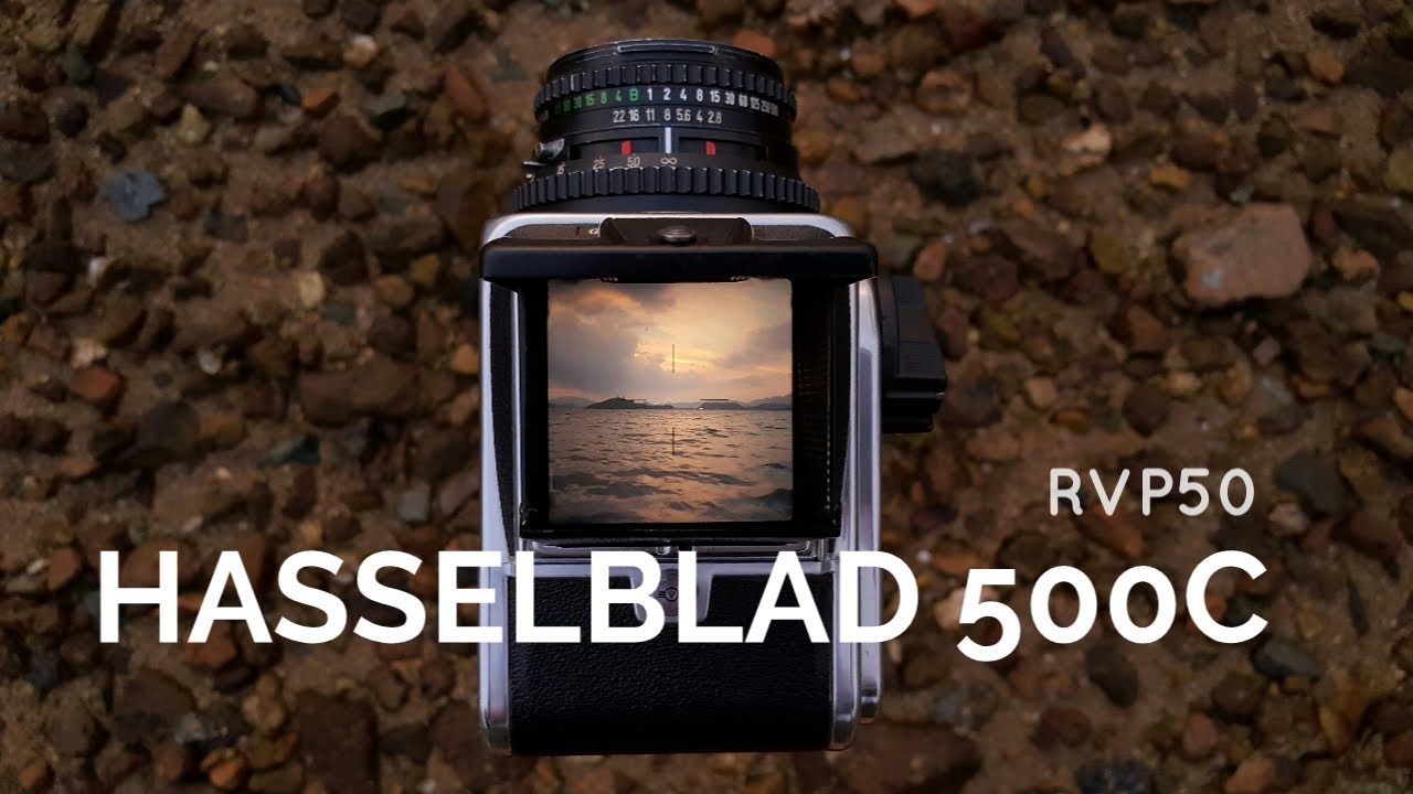 Shoot Film #09: Hasselblad 500C + RVP 50 - YouTube