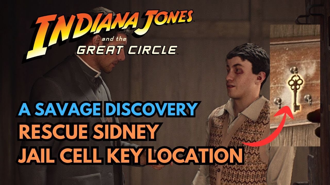 Rescue Sidney Jail Cell Key Location A Savage Discovery Indiana Jones ...