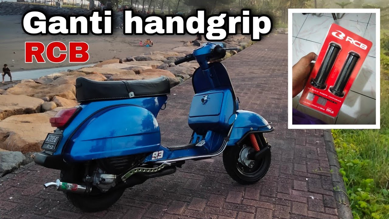 Gantengin si blue || Pasang hand grip RCB di vespa || - YouTube
