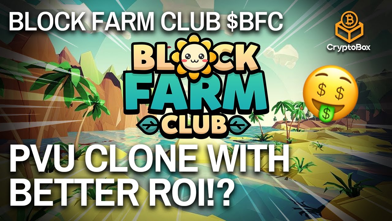 BLOCK FARM CLUB A NEW PVU CLONE WITH BETTER ROI!?! PLANT VS UNDEAD NEW ...