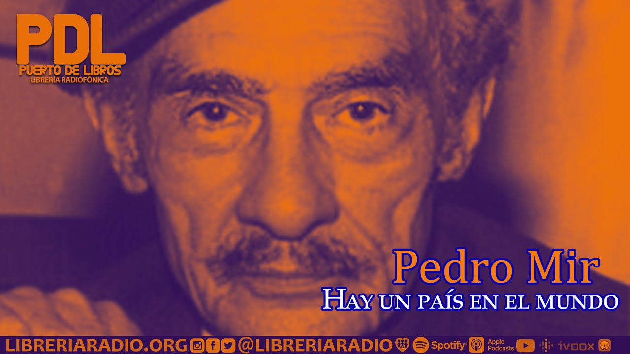 Bonus: "Hay un país en el mundo" de Pedro Mir - YouTube
