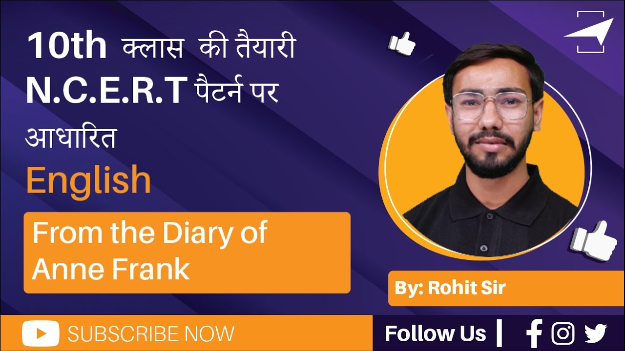 From the Diary of Anne Frank | Class 10th English Chapter-4 NCERT ...