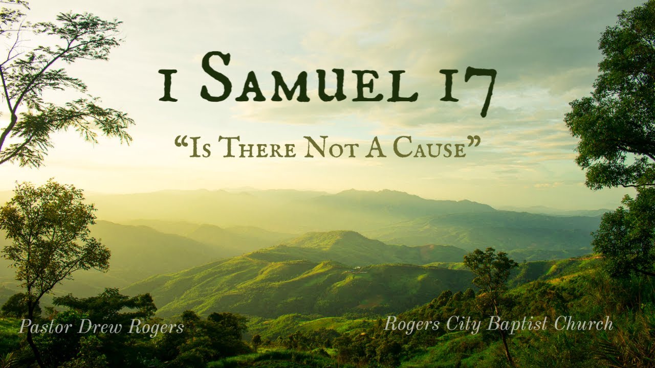 I Samuel 17 Is There Not A Cause | RCBC (Sunday Morning) - YouTube