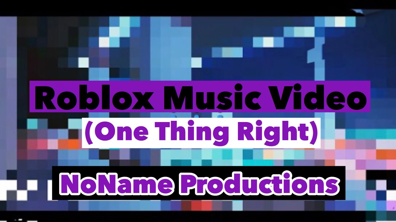 Roblox Music Video (One Thing Right) Teaser #1 - YouTube