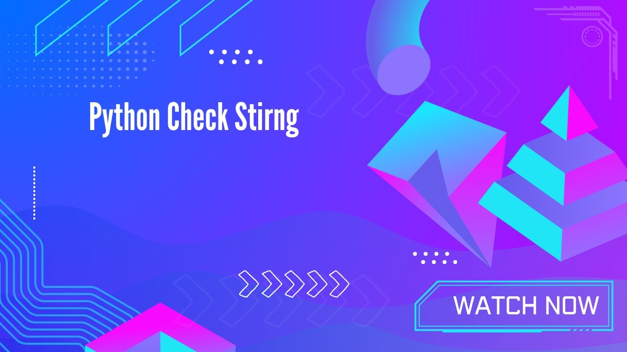 Python Check String Pythonprogramming Computerscience Cse Youtube 5536