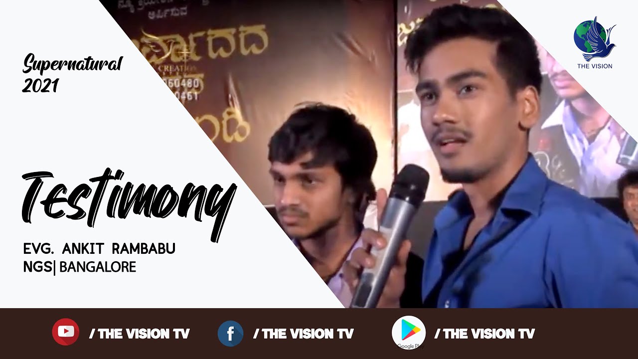 Evg. Ankit Rambabu| Supernatural 2021| NGS| Testimony - YouTube