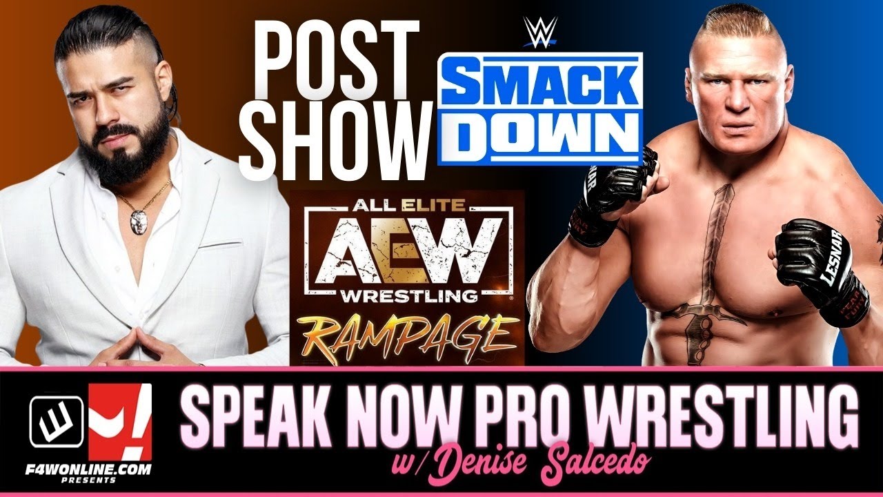 WWE SMACKDOWN IN MSG & AEW RAMPAGE SHOW REVIEWS | Speak Now Pro ...