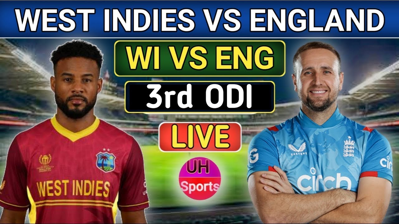WI Vs ENG Live - 3rd ODI Match Score | West Indies vs England Live ...