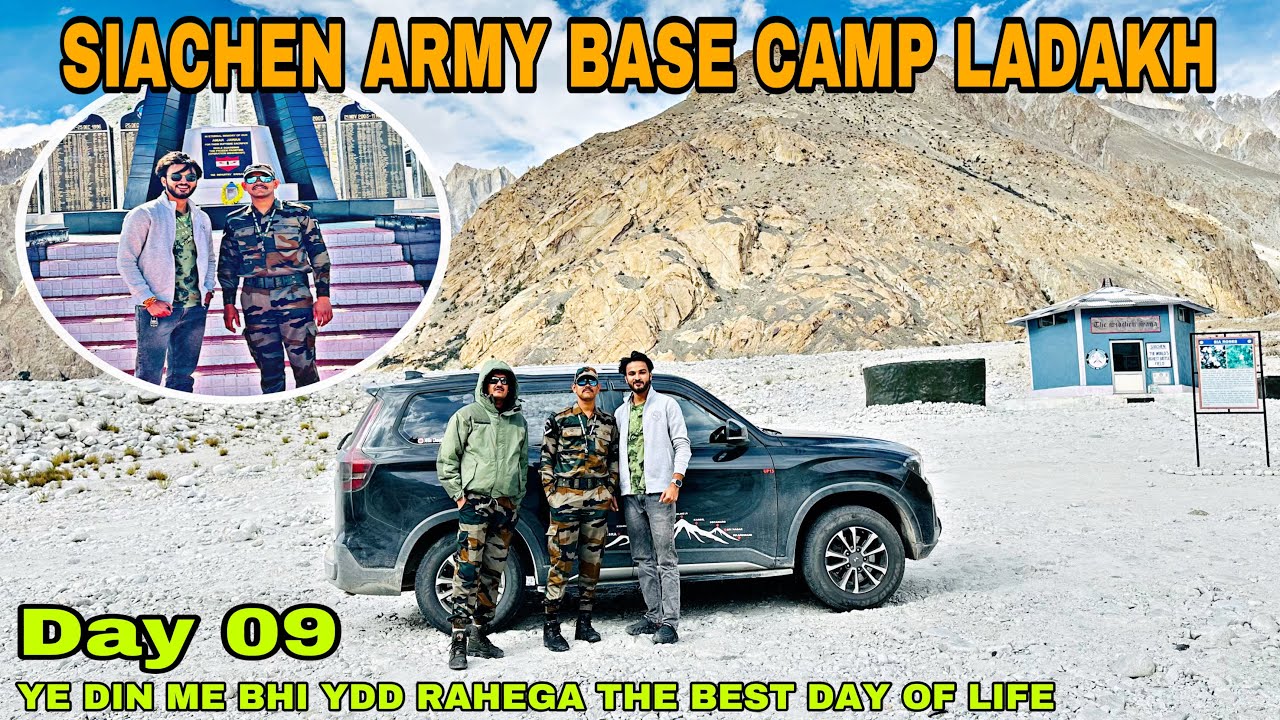 DAY 09 LAST VILLAGE THANG TO SIACHEN BASE CAMP LADAKH ARMY NE ANDAR ...