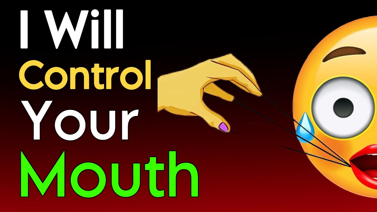 I Will Control Your Mouth For 6 Seconds! - YouTube