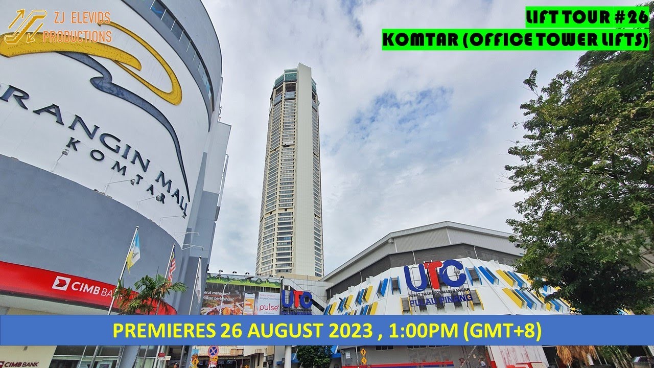 【LIFT TOUR #26】ZJEP 5th Anniversary! Lift Tour at KOMTAR, Penang ...