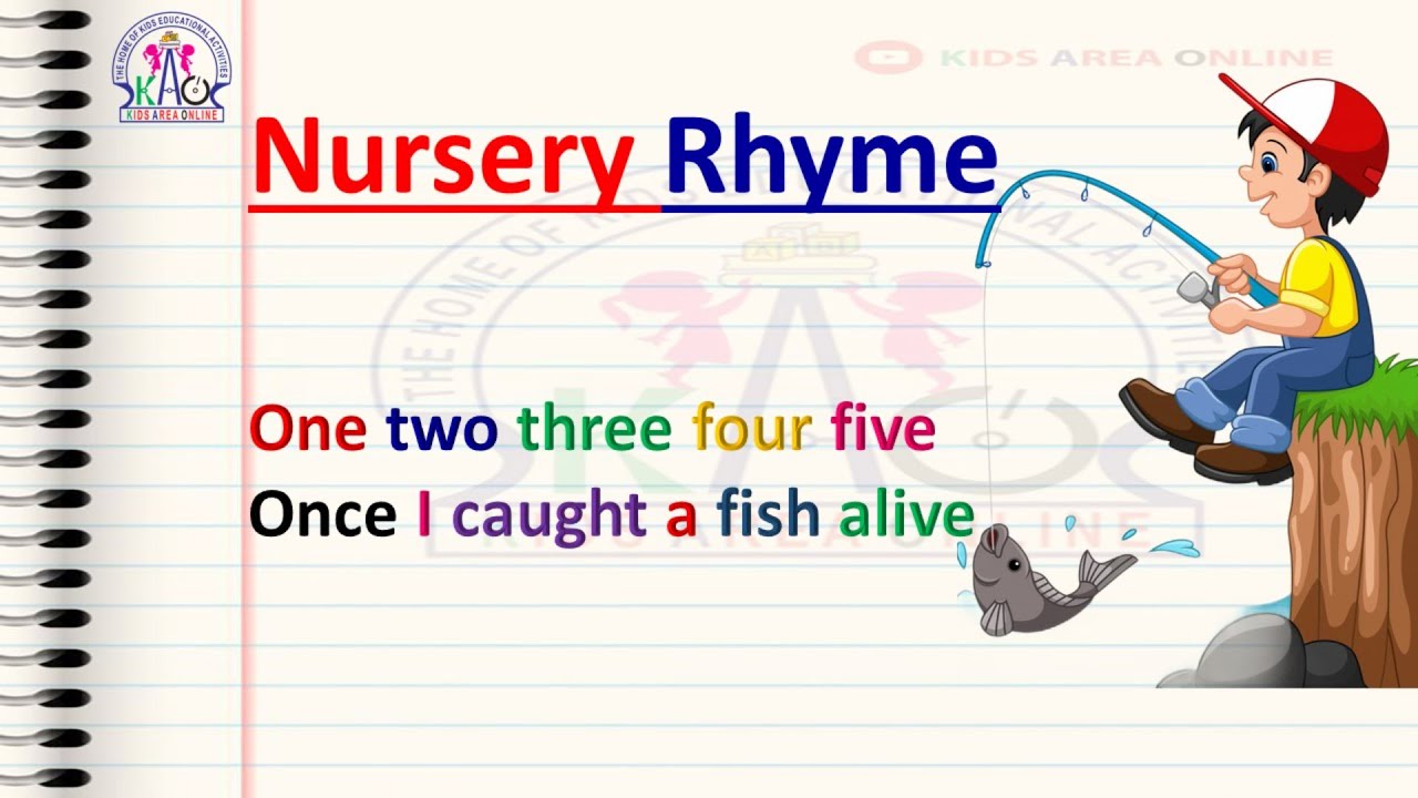 One two three four five Once I caught a Fish alive | Nursery Rhyme ...