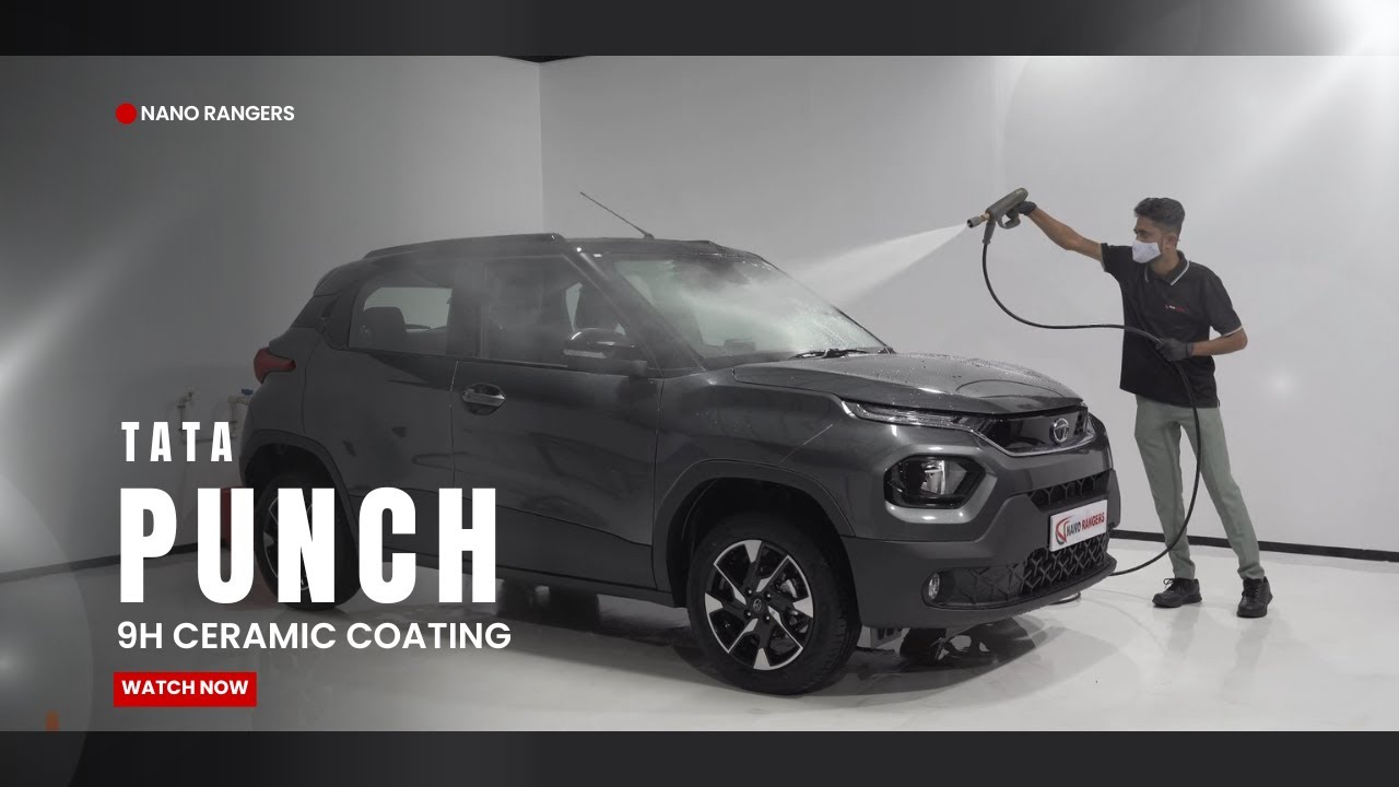 TATA PUNCH l Full Car Detailing l Paint Protection by 9h Ceramic ...