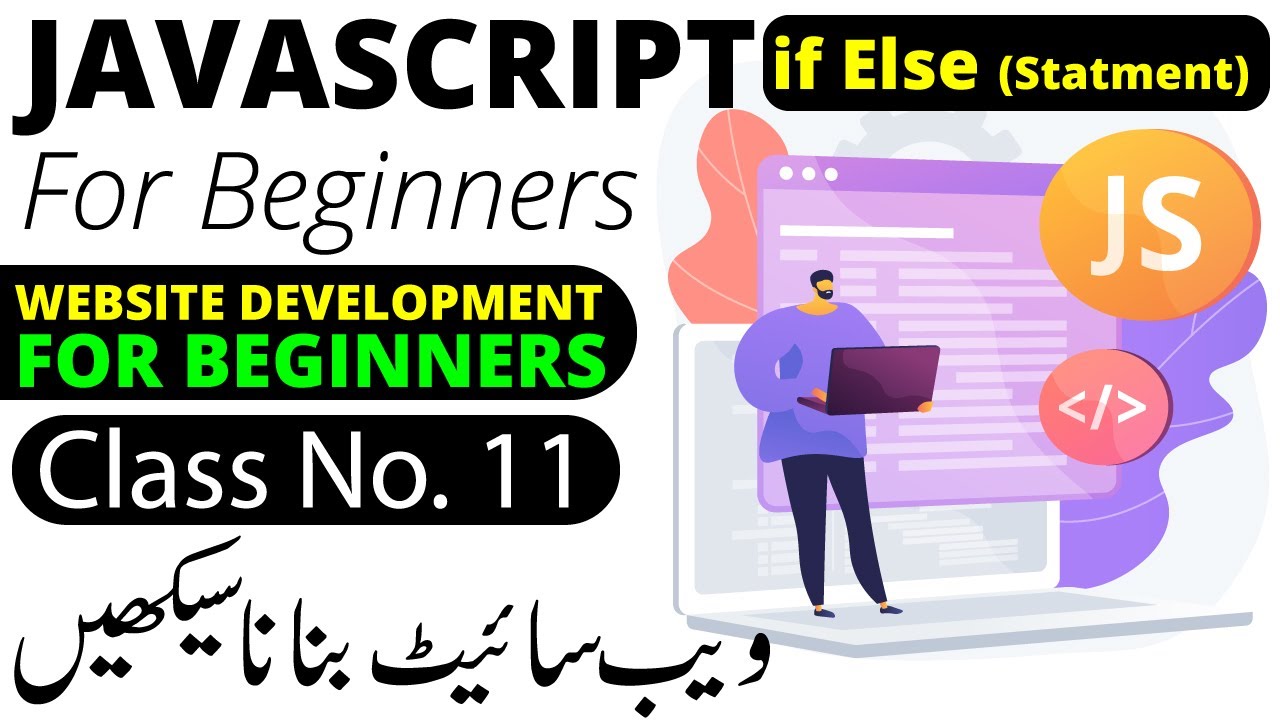 Javascript If Else Statement Javascript For Beginners Urdu Hindi 2023