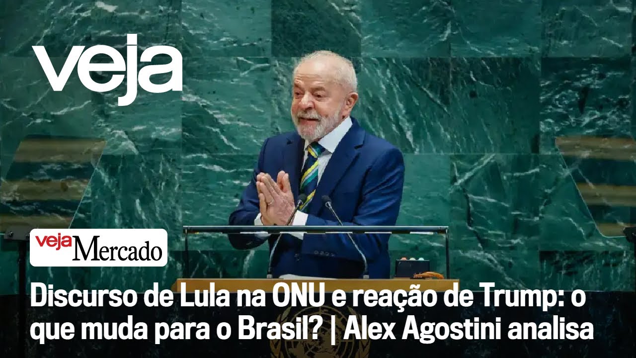 Discurso de Lula na ONU e reação de Trump: o que muda para o Brasil ...