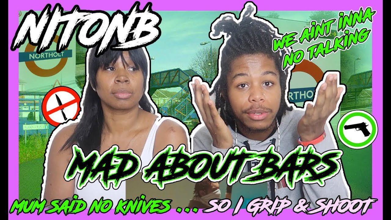 NitoNB - Mad About Bars (MUM REACTS) (WEST LONDON) - YouTube