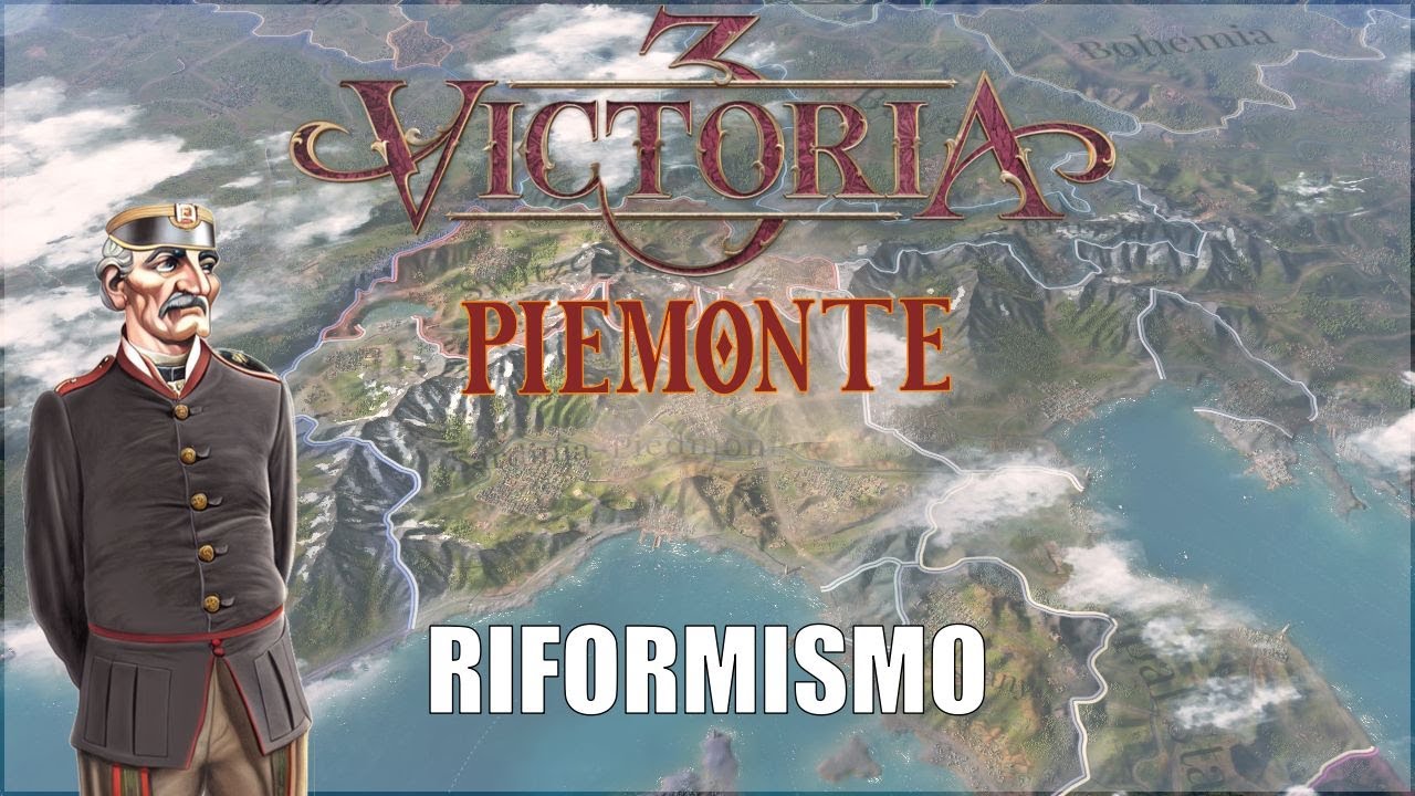 Riforme - Victoria 3 - Piemonte [Ep 18] - YouTube