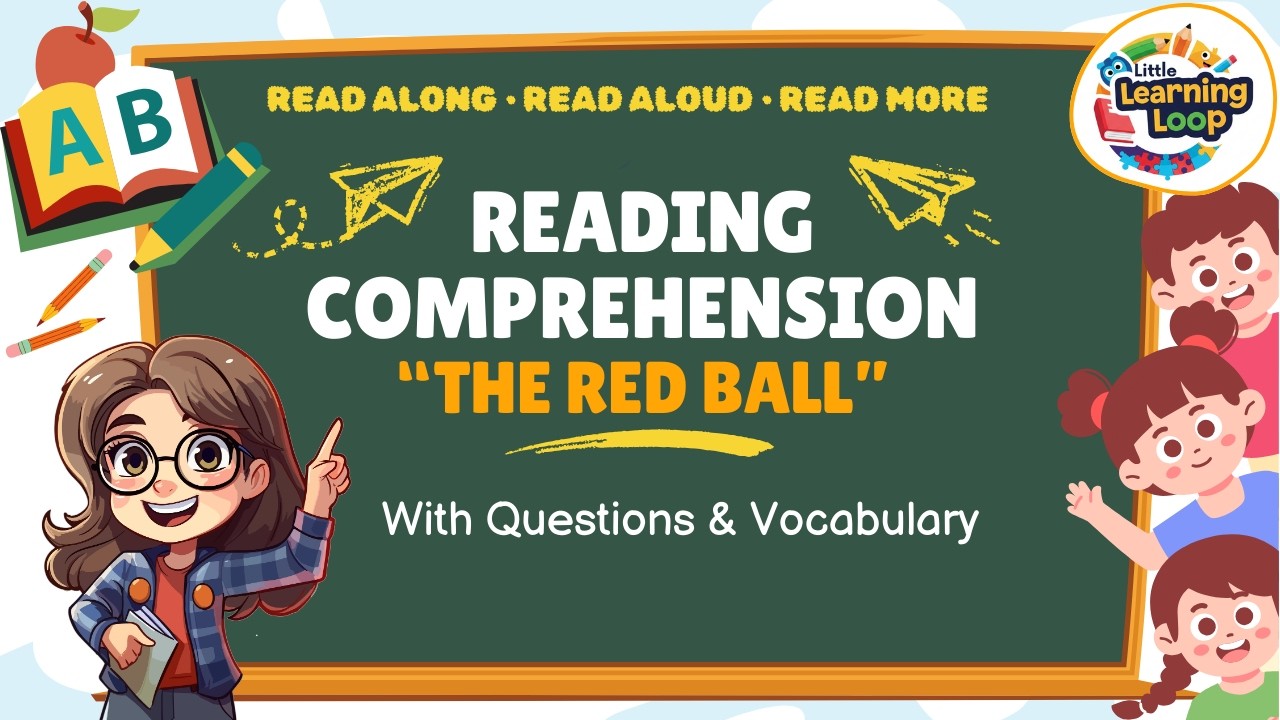Reading Comprehension for Kids | The Red Ball | Grade 1 & 2 English ...