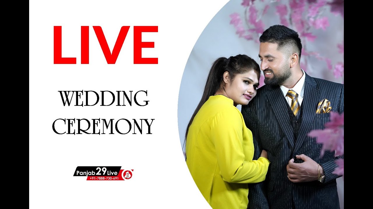 🔴Live Wedding Ceremony || Pardeep&Navjot || Deep Photography Churchak || 98146-09423🔴 - YouTube