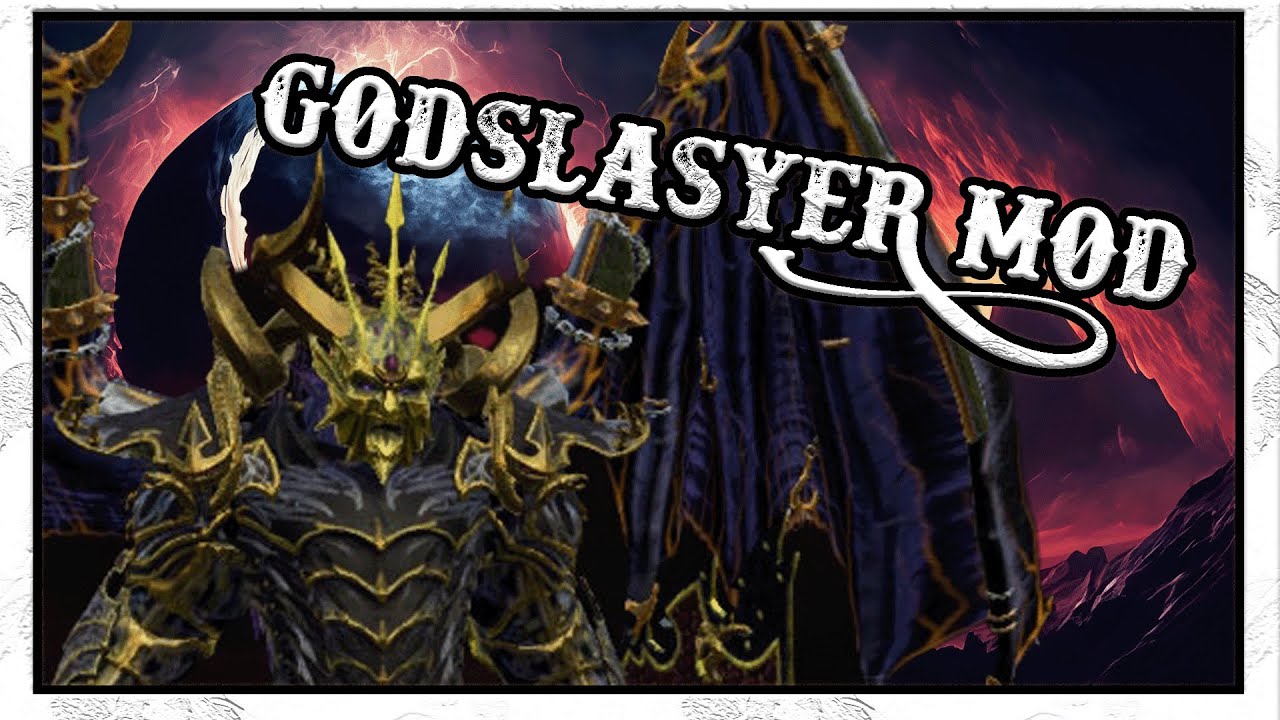 The Godslayer mod - Total War Warhammer 3 Livestream - YouTube