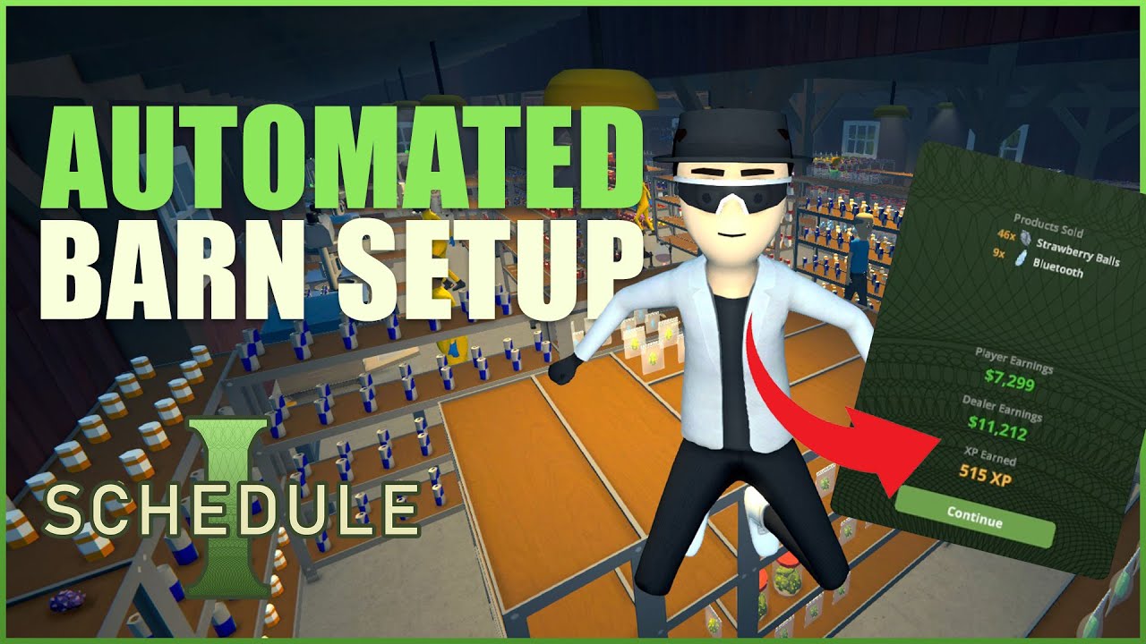 Schedule 1 AUTOMATIC BARN Setup Build - 2 products automation - YouTube