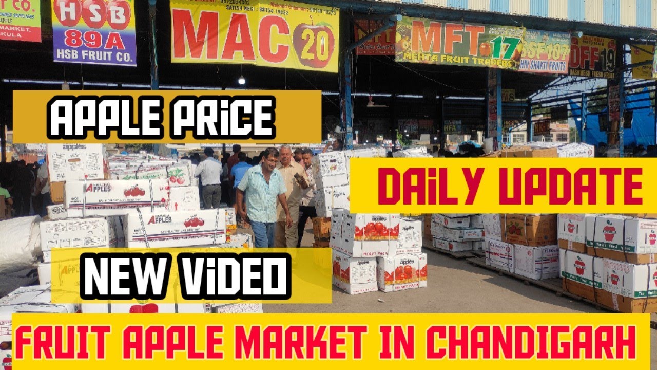 fruit apple mandi (market) in Chandigarh 1 Fruit apple mandi in (market ...