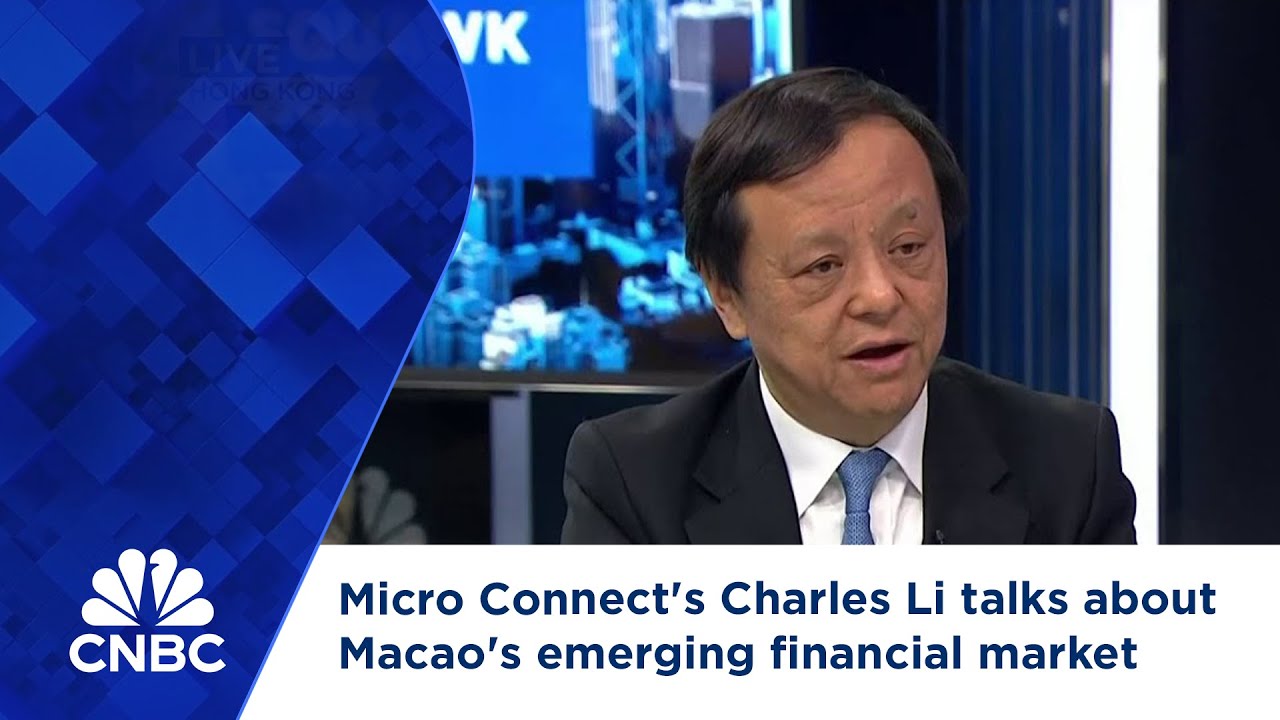 Micro Connect's Charles Li talks about Macao's emerging financial ...
