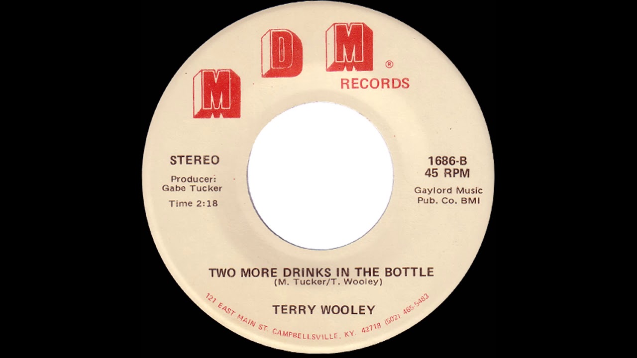 Terry Wooley - Two More Drinks In The Bottle - YouTube