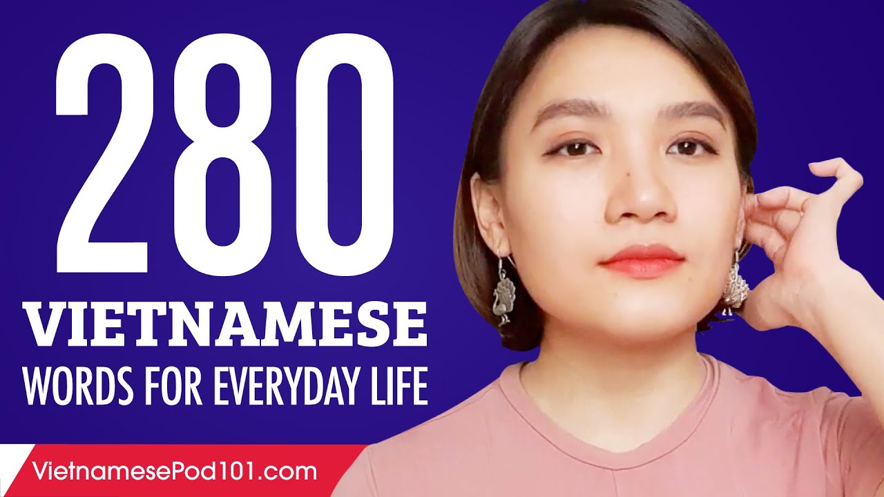 280 Vietnamese Words for Everyday Life - Basic Vocabulary #14 - YouTube