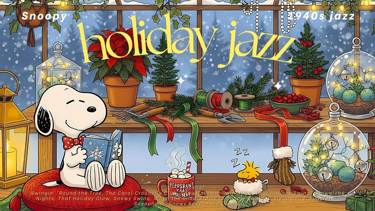 Christmas Decorating Day | Mellow Jazz with Snoopy | Music for Cozy ...