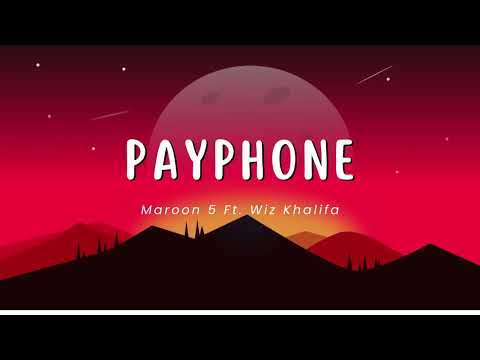 Payphone 1 Hour - Maroon 5, Wiz Khalifa