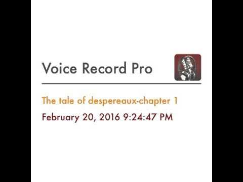 The tale of despereaux-chapter 1 - YouTube