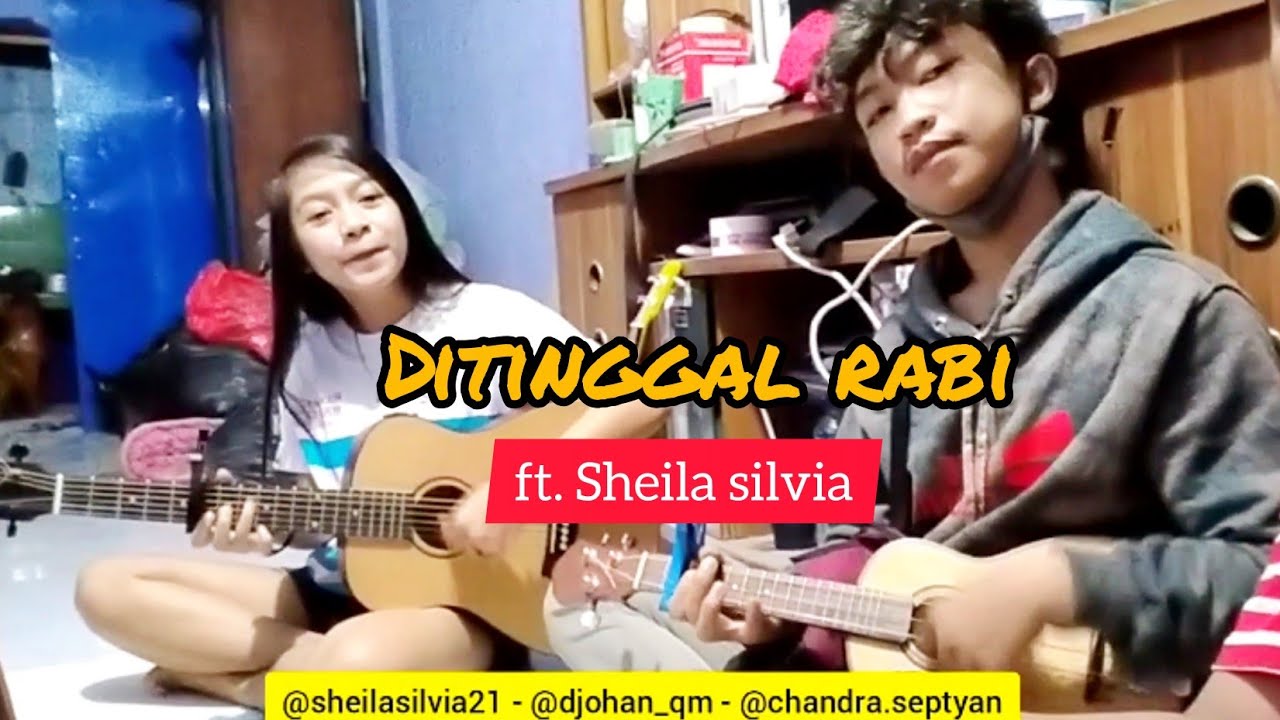 DI TINGGAL RABI ft. SHEILA SILVIA - YouTube