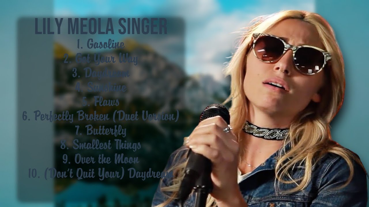 Lily Meola Singer-Smash hits compilation of 2024-Best of the Best Mix ...