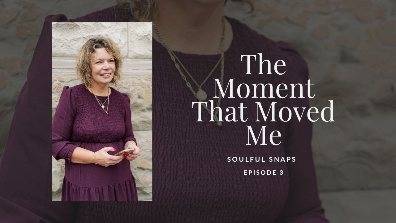 “The Moment That Moved Me” - Soulful Snaps Episode 3 - YouTube
