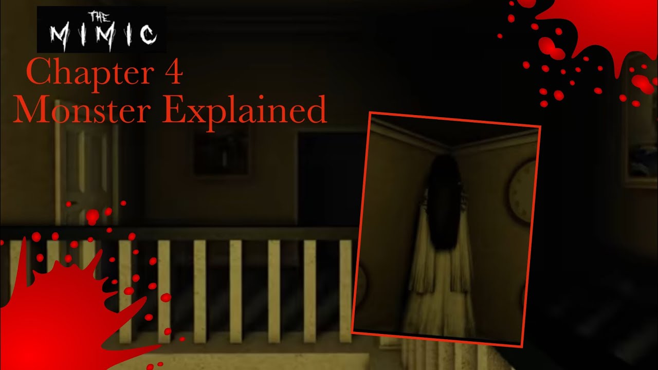 The Mimic Chapter 4 - Monster Explained! - YouTube