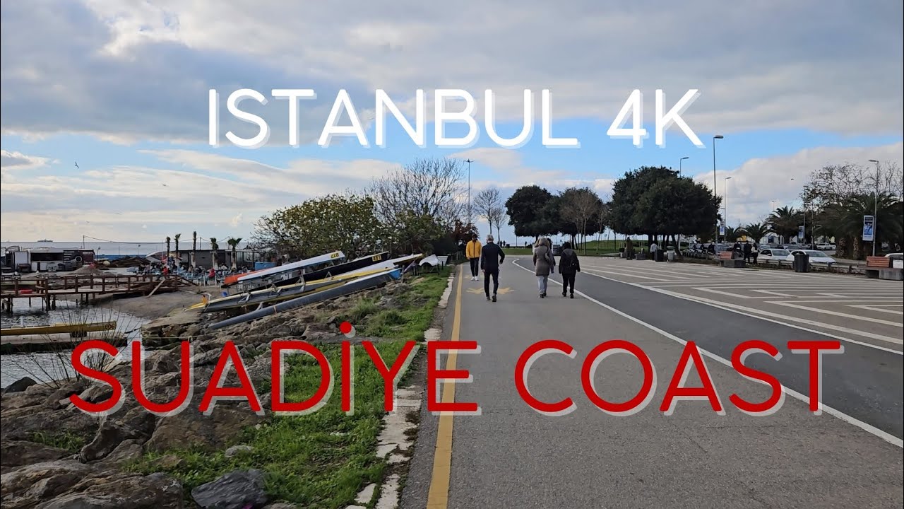 Istanbul 4K Suadiye & Caddebostan Coast Walking Tour - Sightseeing in ...