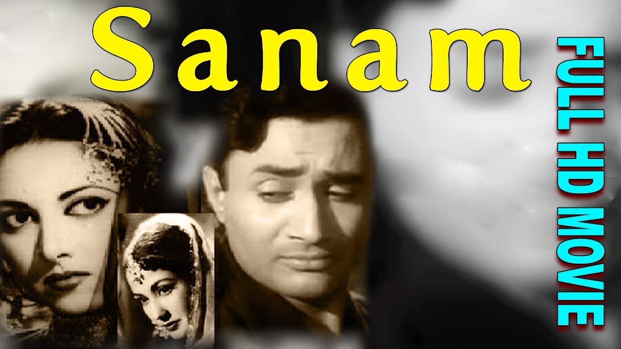 Sanam Hindi Full Length Movie | Dev Anand | Meena Kumari | Suraiya ...