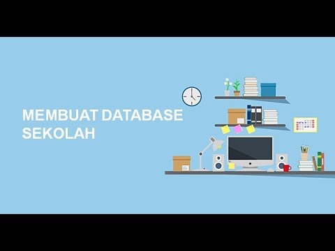 Cara Terbaik Membuat Database Sekolah - YouTube